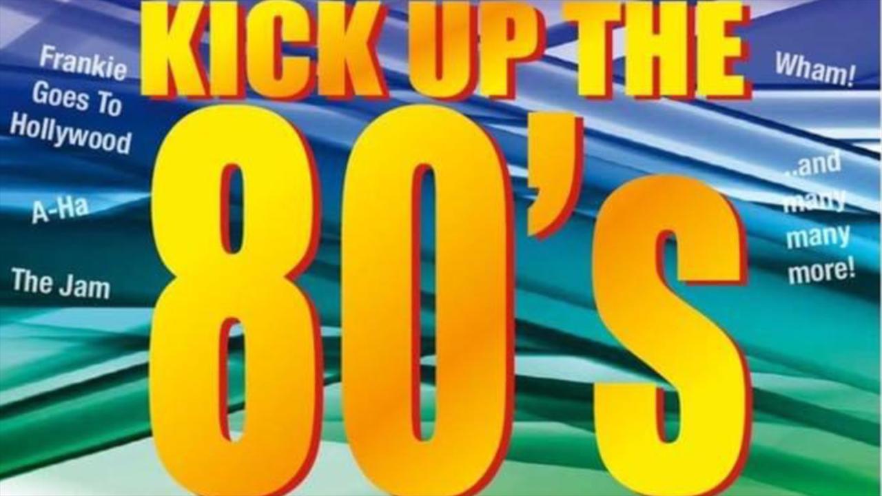 A Kick Up the 80s at the Station Cannock Tickets - The Station Cannock ...