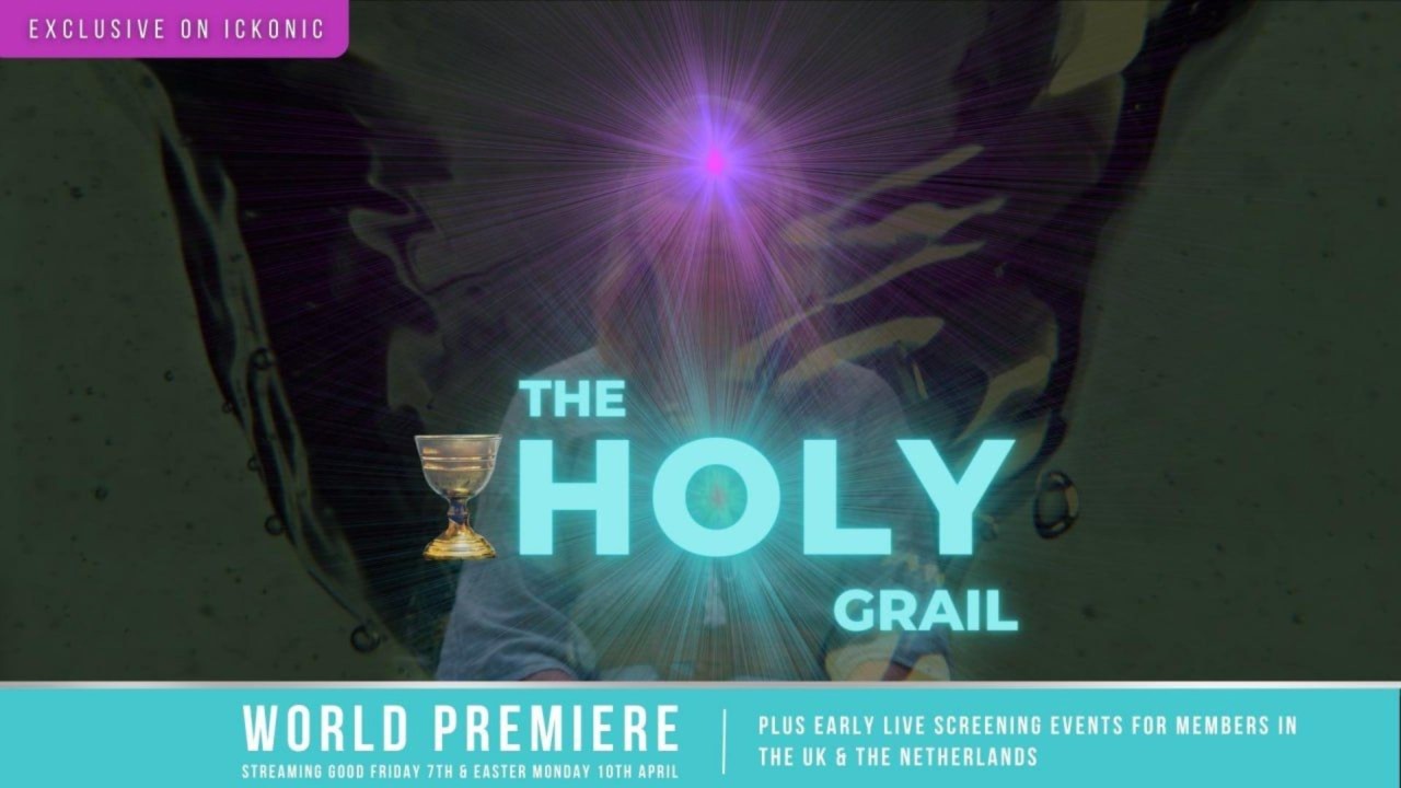Ickonic Media presents The Holy Grail Premiere + Live Q&A Tickets ...